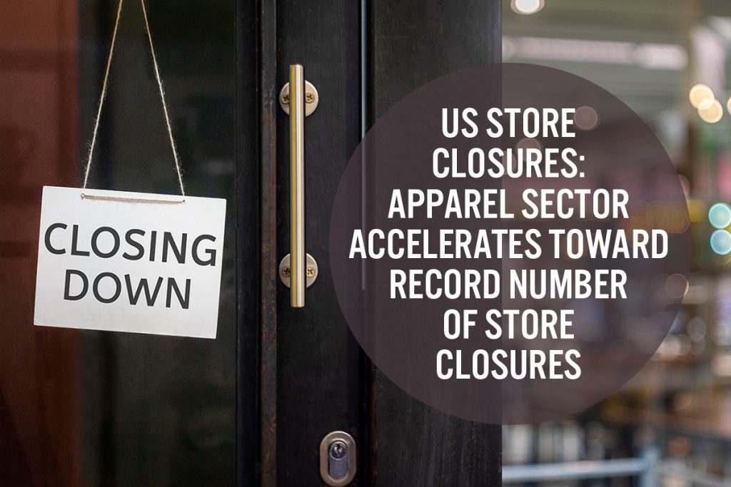 US Apparel Sector Accelerates Toward Record Number of Store Closures ...