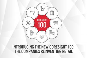 Introducing the New Coresight 100: The Companies Reinventing Retail ...