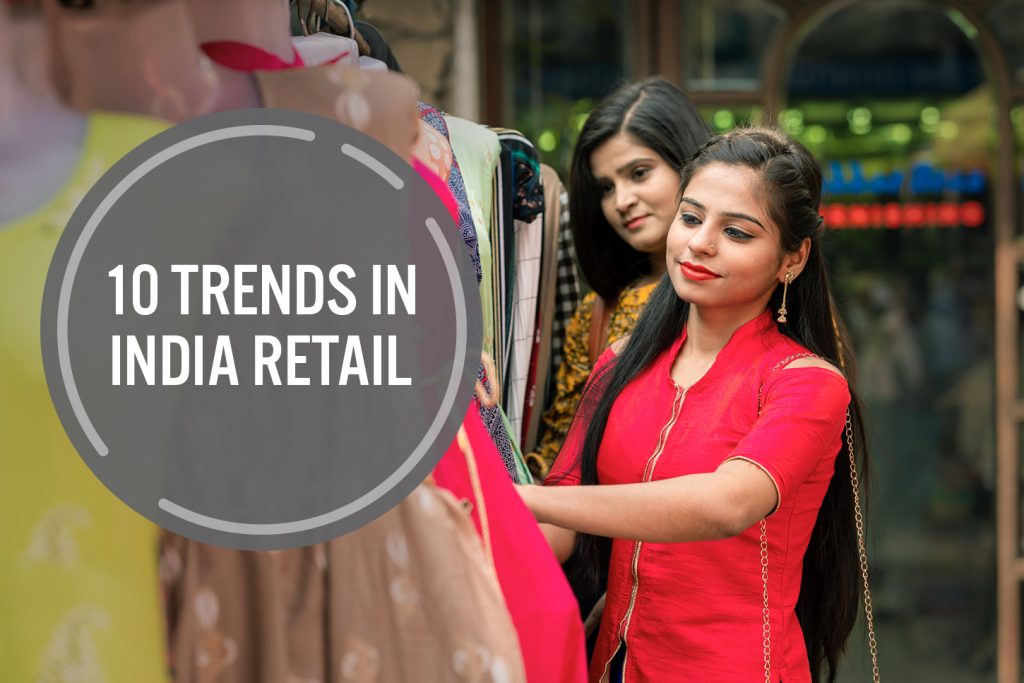 10 Trends in India Retail | Coresight Research