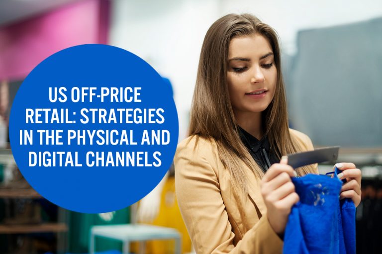 US Off-Price Retail: Strategies in the Physical and Digital Channels ...