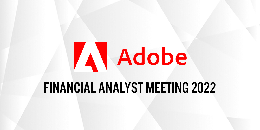 Adobe Financial Analyst Meeting 2022: Coresight Research Insights ...