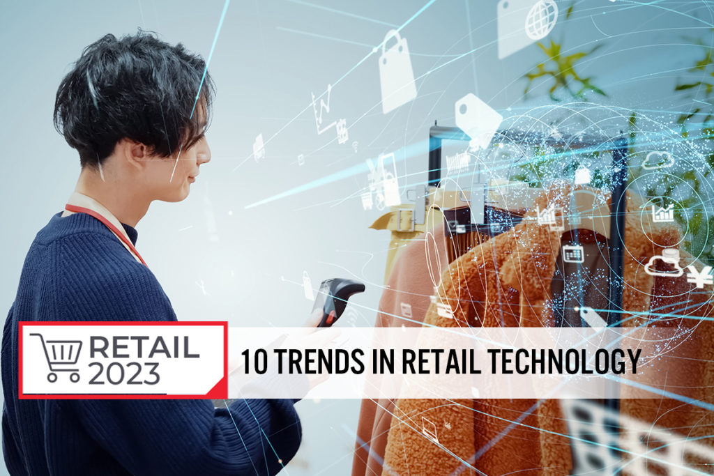 10 Trends in Retail Technology