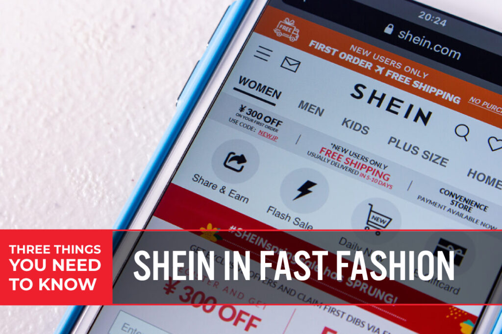Three Things You Need To Know: Shein in Fast Fashion | Coresight Research